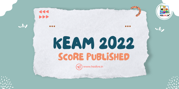 KEAM 2022 Scores Published. How to Download